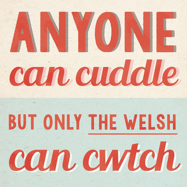 Only The Welsh Can Cwtch Vintage Card - Welsh Treasure